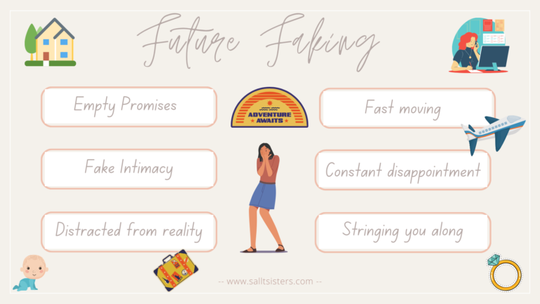 Future Faking - Are They Genuine Or Are They A Narcissist? - Sallt Sisters